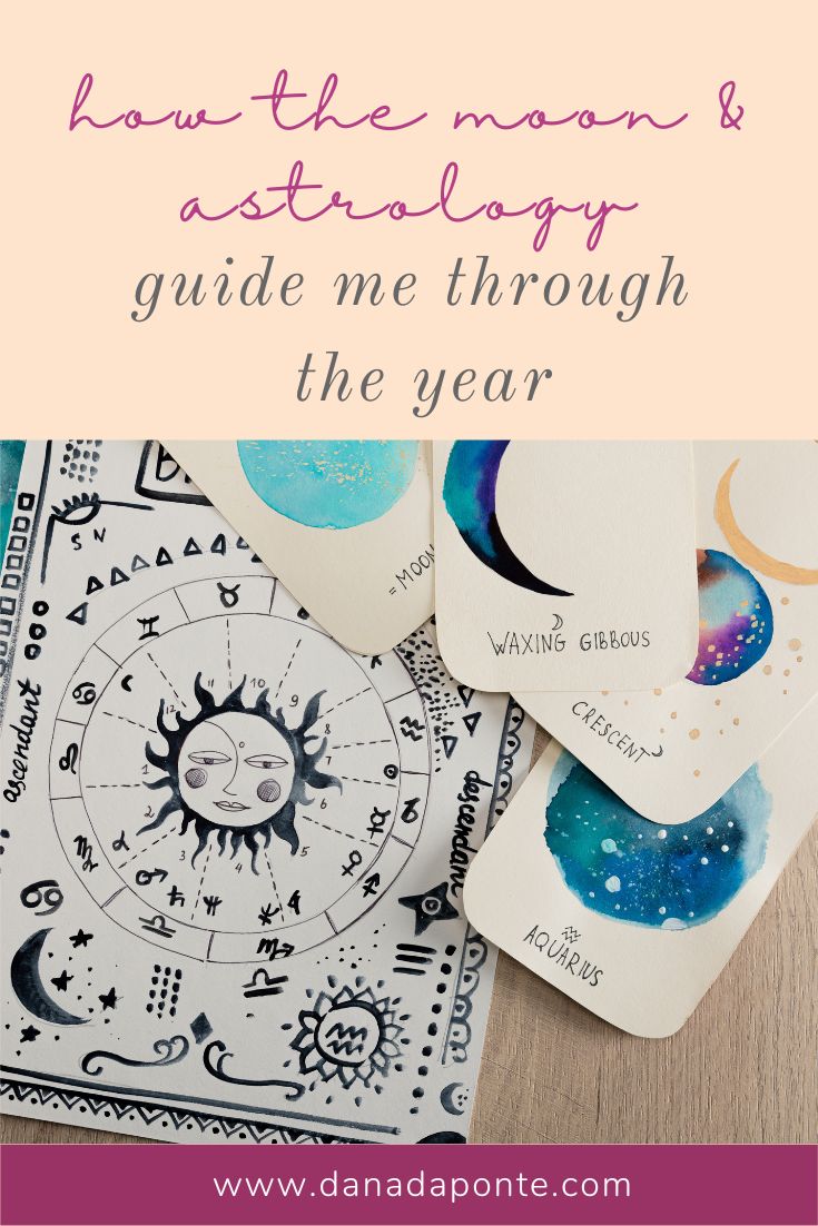 How the Moon and Astrology Guide Me Through the Year As a Highly Sensitive Person - Dana da ...